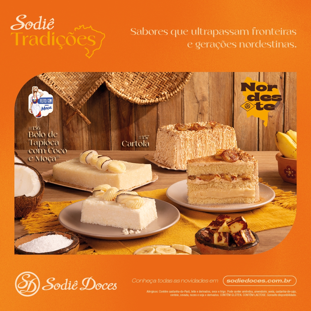 Gourmet: Sodiê Doces lança linha Bolos Regionais celebrando sabores do ...
